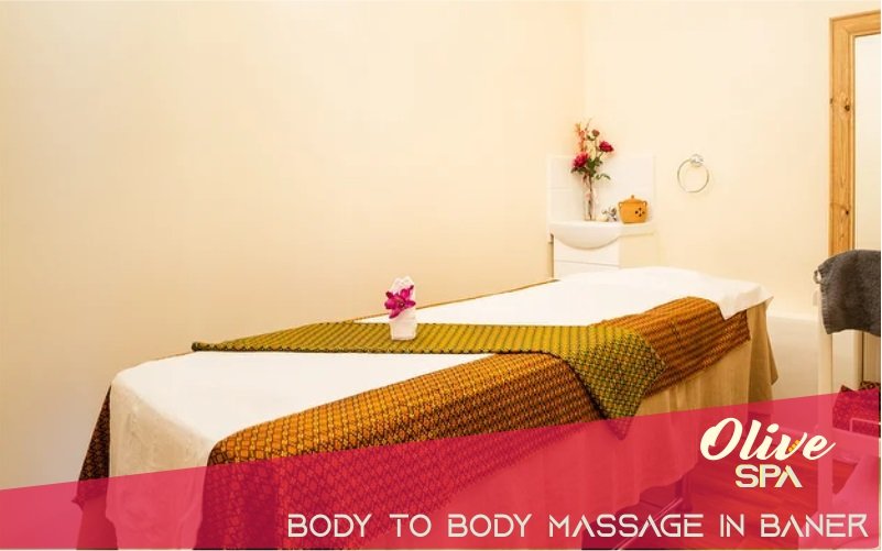 Olive Spa and Massage Baner Pune, Body To Body Massage in Baner ...